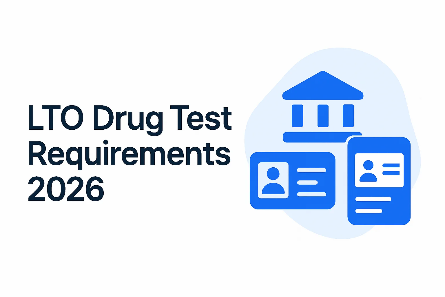 LTO Drug Test Requirements 2026 | Complete Guide | Expressway.PH