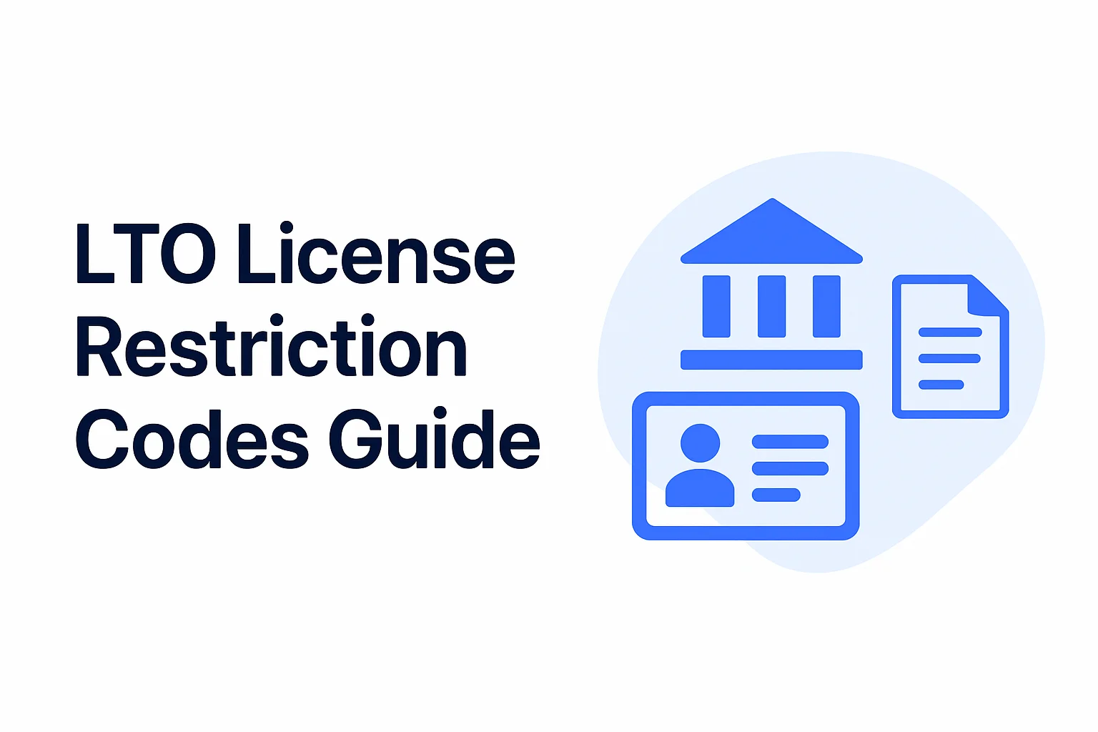 LTO License Restriction Codes Guide 2026 Philippines | Expressway.PH