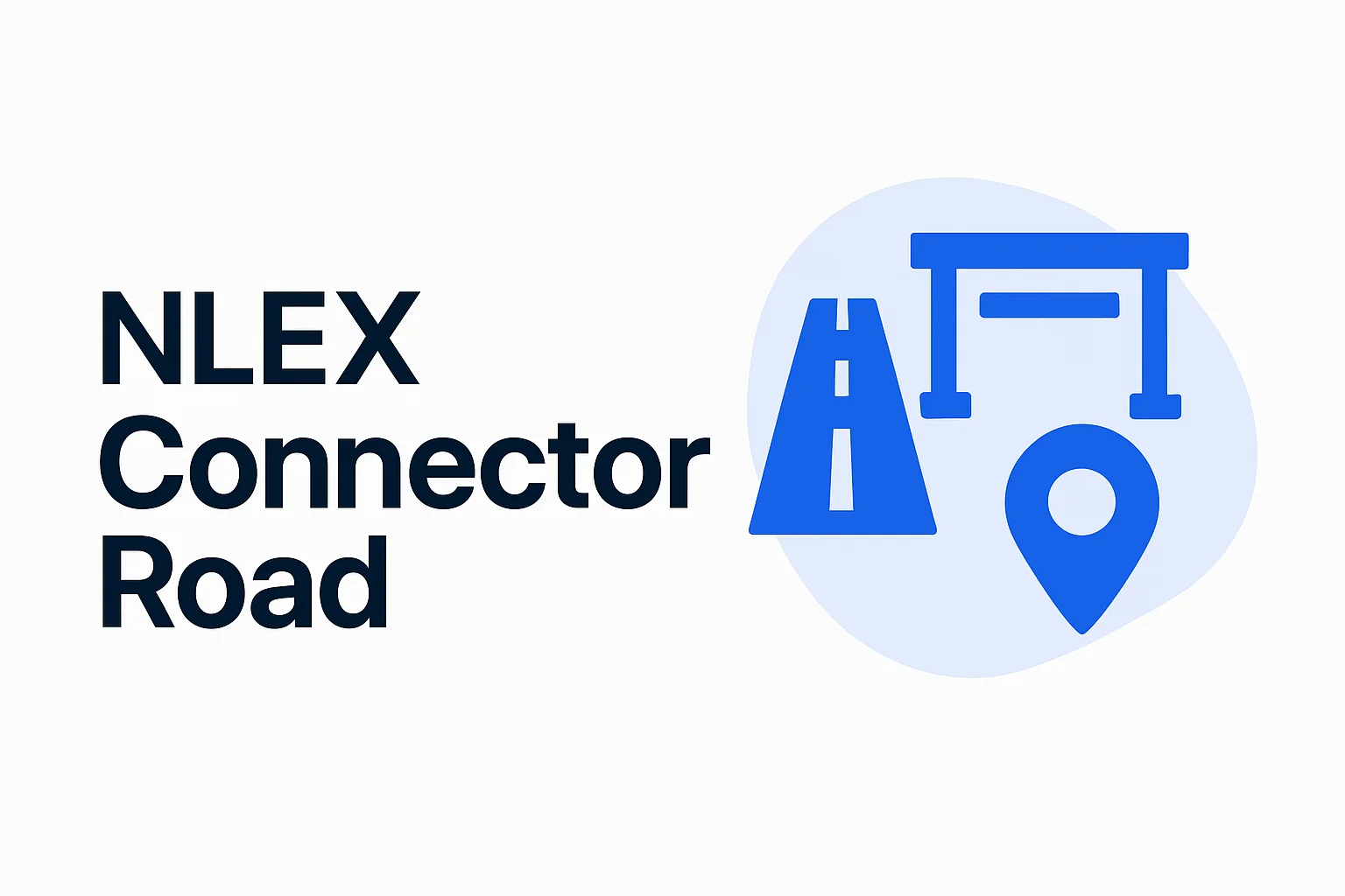 NLEX Connector 2026: 3 Toll Plazas | ₱119 Rates | 8km | Expressway.PH